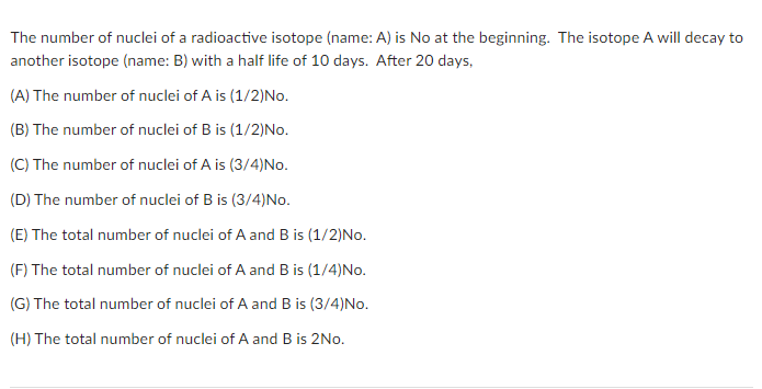 Solved The number of nuclei of a radioactive isotope (name: | Chegg.com