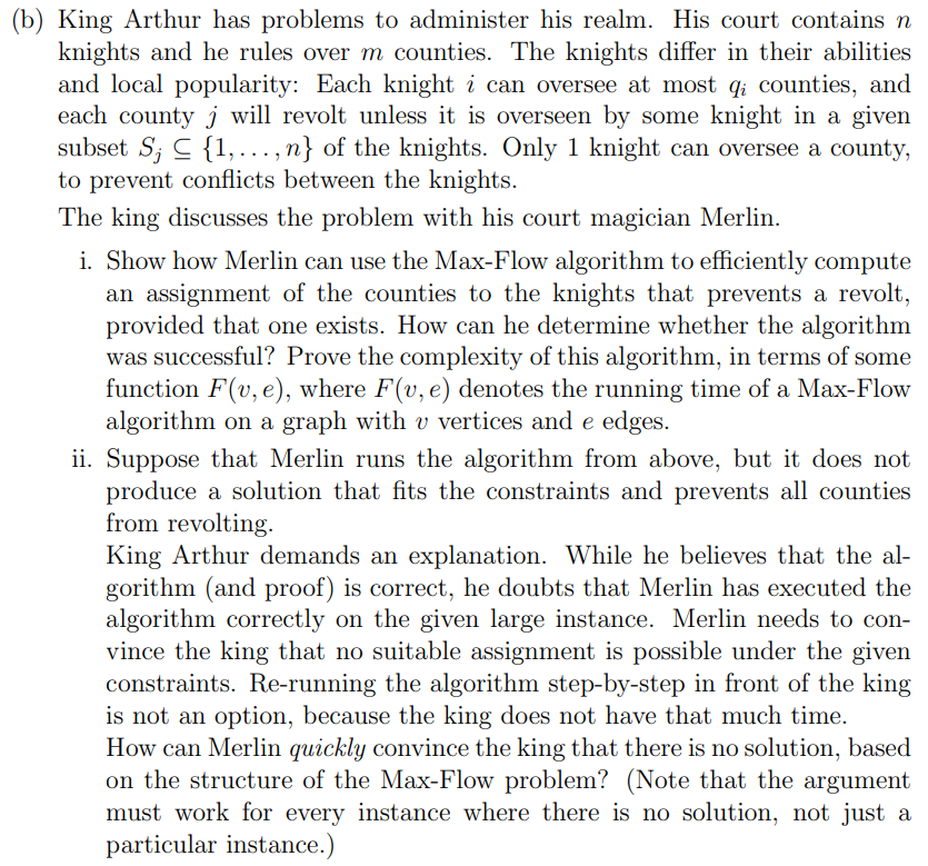 Solved (b) ﻿King Arthur has problems to administer his | Chegg.com