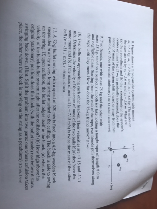 Solved 8、Figure shows a three-particle system, with masses | Chegg.com