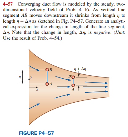 Solved 4-57 Converging duct flow is modeled by the steady, | Chegg.com