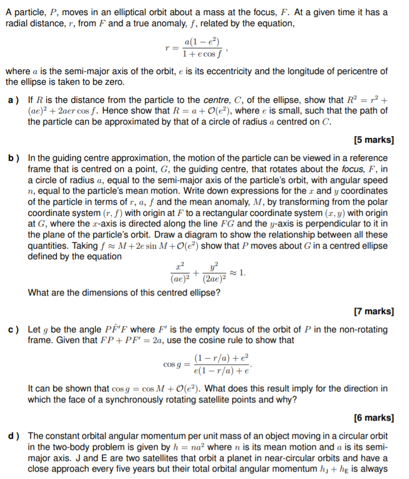 Solved T = A particle, P, moves in an elliptical orbit about | Chegg.com