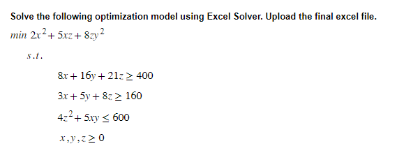 Solve the following optimization model using Excel | Chegg.com