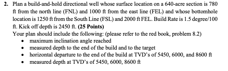 Solved 2. Plan a build-and-hold directional well whose | Chegg.com