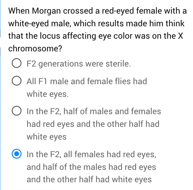 Solved When Morgan crossed a red-eyed female with a | Chegg.com