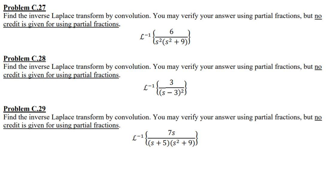 Solved Problem C.27 Find the inverse Laplace transform by | Chegg.com
