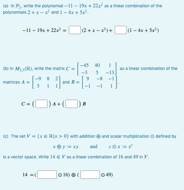 Solved (a) lnP2, write the polynomial −11−19x+22x2 as a | Chegg.com