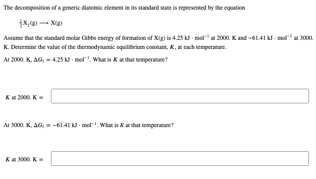 Solved The decomposition of a generic diatomic element in | Chegg.com