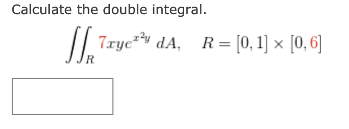 Solved Calculate the double integral. | Chegg.com