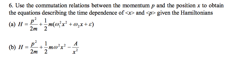 Solved 6. Use the commutation relations between the momentum | Chegg.com