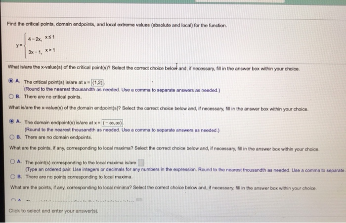 Solved Find the critical points, domain endpoints, and local | Chegg.com
