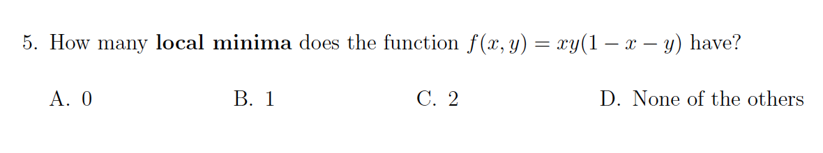 Solved 5. How many local minima does the function | Chegg.com