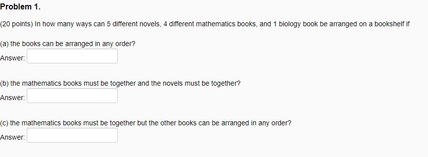 Solved Problem 1. (20 points) In how many ways can 5 | Chegg.com