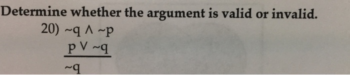 Solved Determine whether the argument is valid or invalid. | Chegg.com