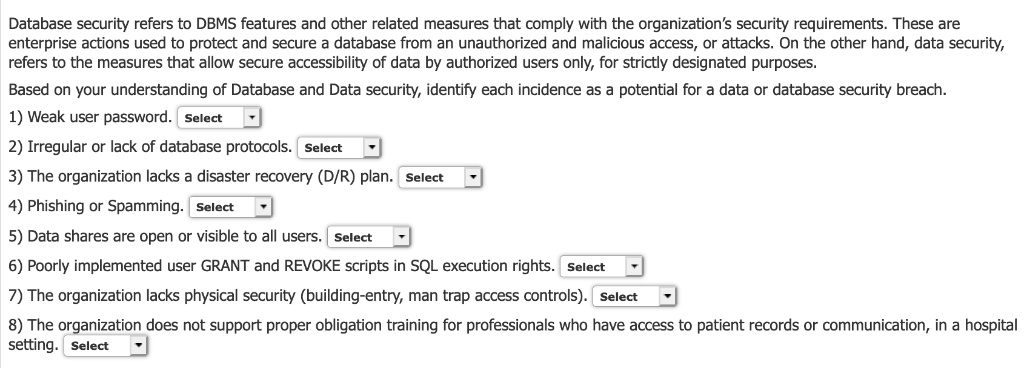 Solved Database security refers to DBMS features and other | Chegg.com