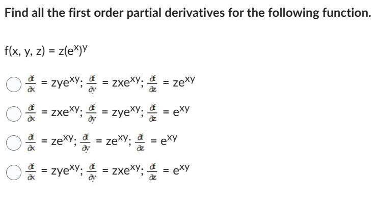 Solved Find all the first order partial derivatives for the | Chegg.com