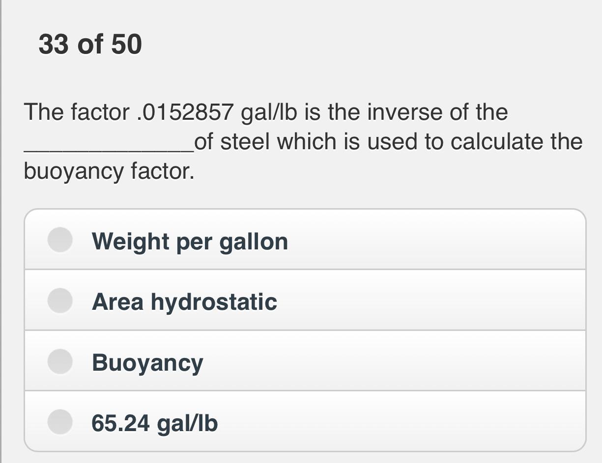 Solved 33 of 50 The factor .0152857 gal/lb is the inverse of | Chegg.com
