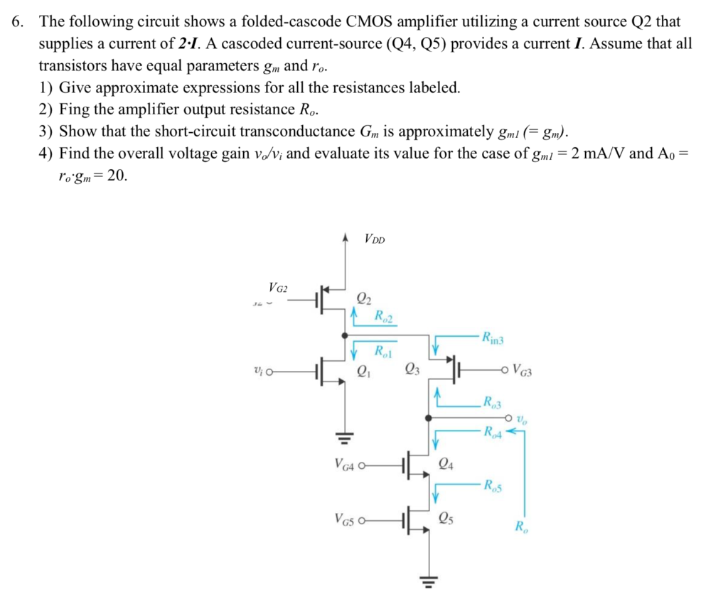 Solved 6. The following circuit shows a folded-cascode CMOS | Chegg.com