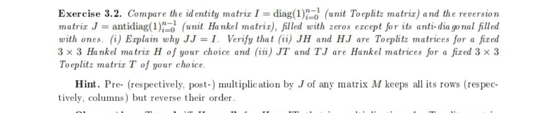 Solved Exercise 3.2. Compare the id entity matrix | Chegg.com
