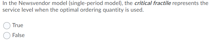 Solved In the Newsvendor model (single-period model), the | Chegg.com