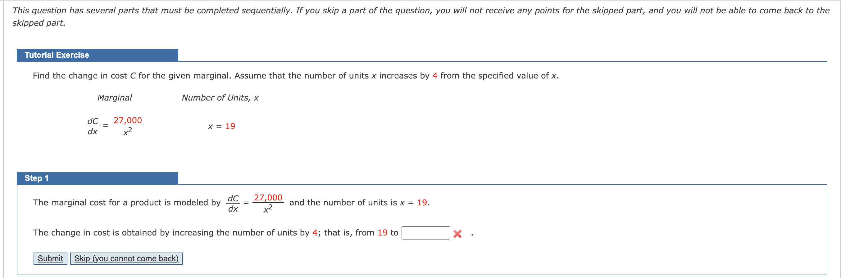 Solved skipped part.Tutorial ExerciseFind the change in cost | Chegg.com