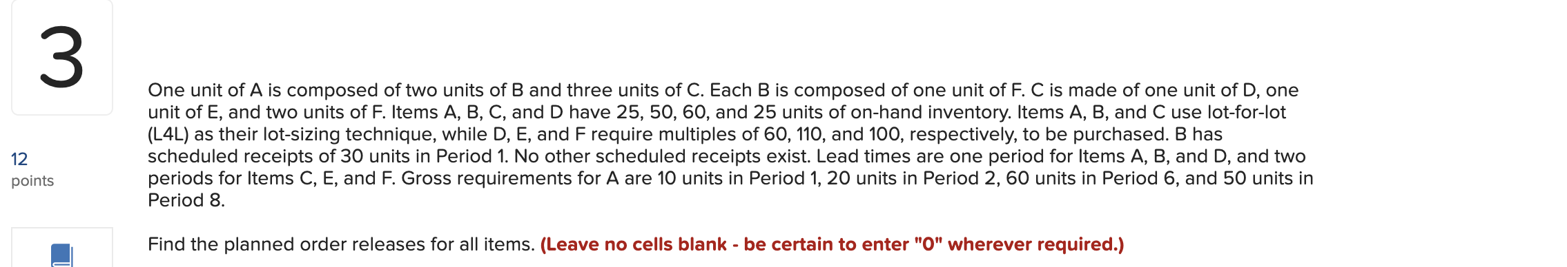 Solved 3 One unit of A is composed of two units of B and | Chegg.com