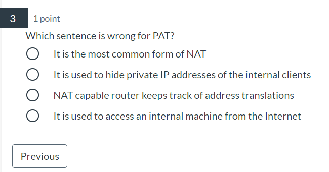 Solved 3 1 point Which sentence is wrong for PAT? It is the | Chegg.com