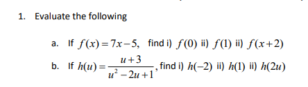 Solved Evaluate the followinga. ﻿If f(x)=7x-5, ﻿find | Chegg.com