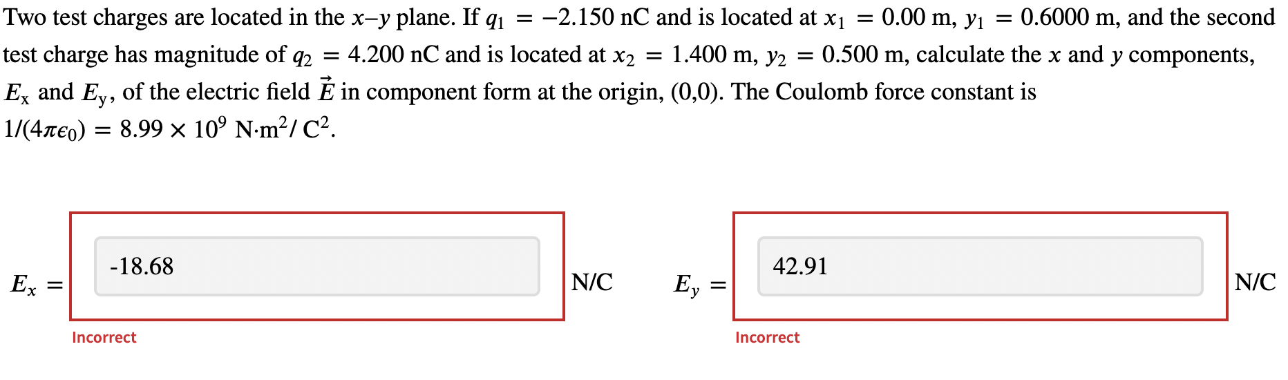 Solved Two test charges are located in the x−y plane. If | Chegg.com