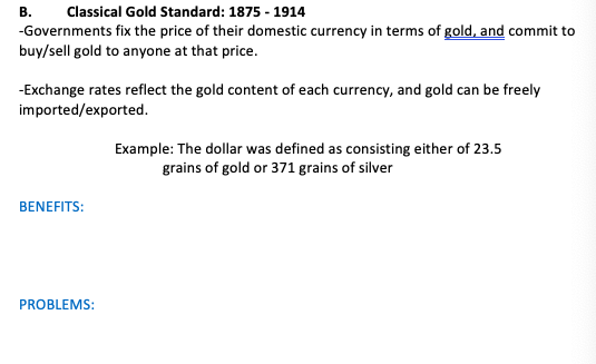 Solved B. Classical Gold Standard: 1875 - 1914 -Governments | Chegg.com