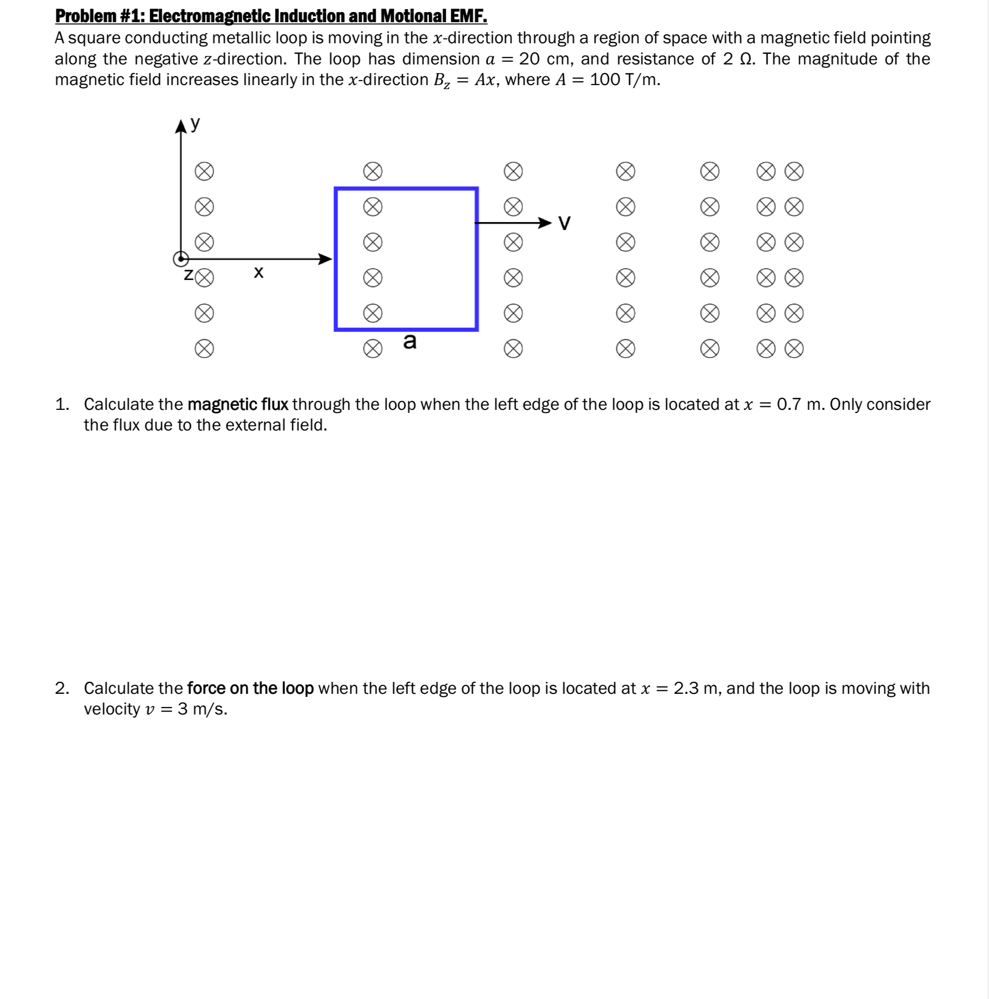 Solved Problem #1: Electromagnetic Induction and Motional | Chegg.com