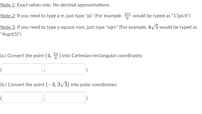 Solved Note 1: Exact values only. No decimal approximations. | Chegg.com