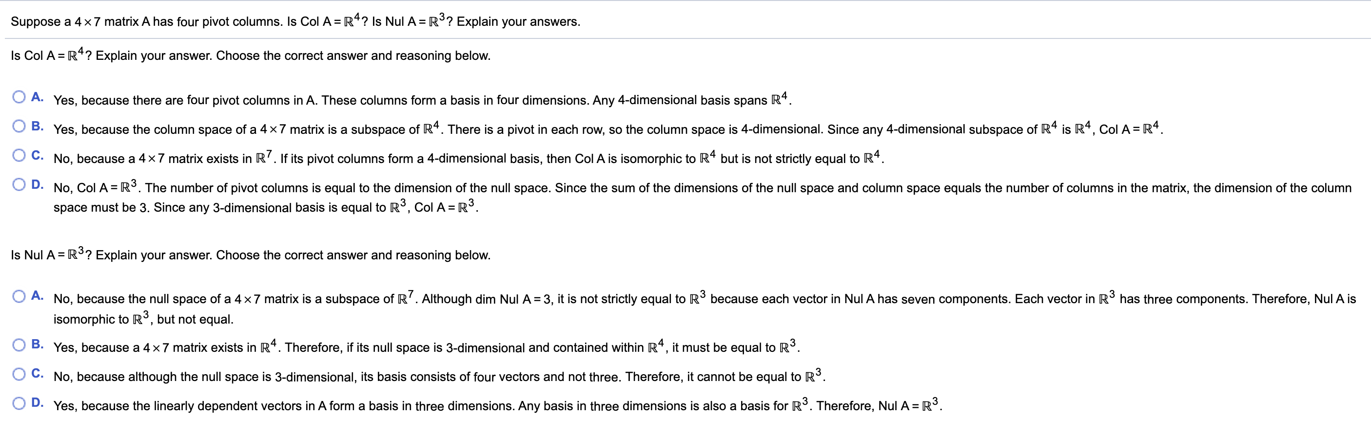 Solved Suppose a 4 x 7 matrix A has four pivot columns. Is | Chegg.com