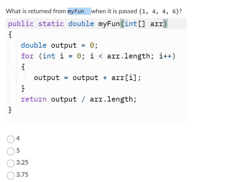 Solved What is returned from myFun when it is passed | Chegg.com