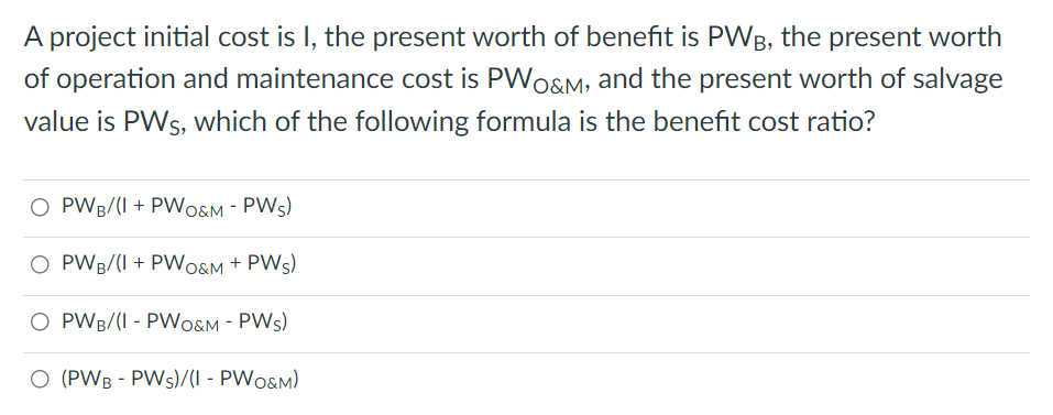 Solved A project initial cost is I, the present worth of | Chegg.com
