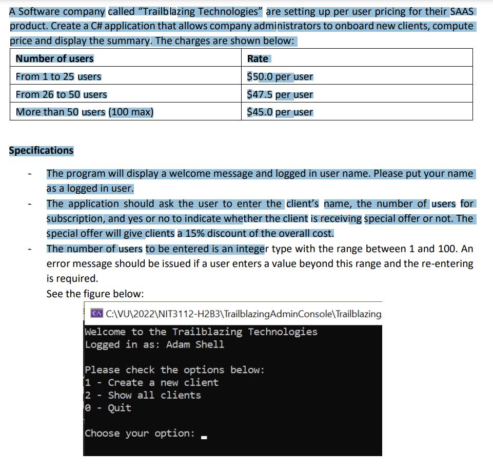 A Software company called "Trailblazing Technologies" | Chegg.com