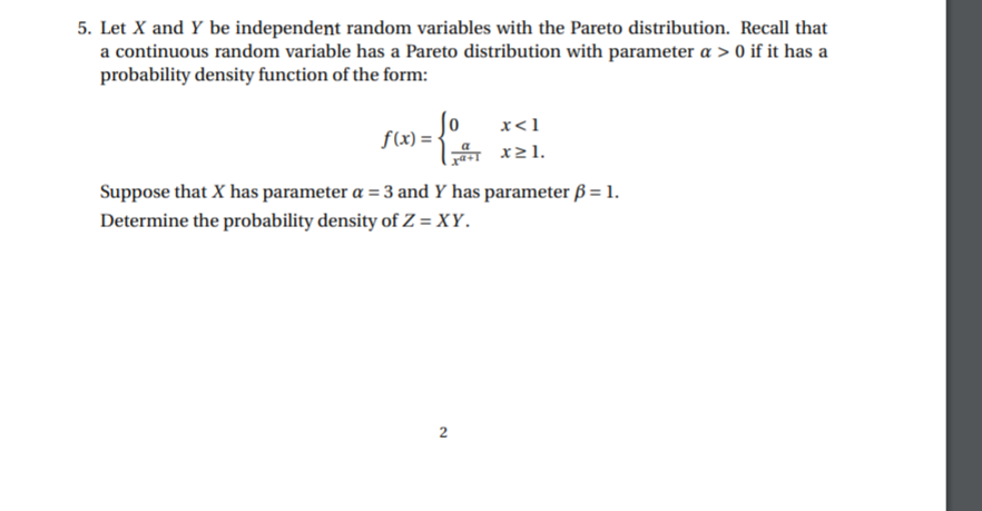 Solved 5. Let X and Y be independent random variables with | Chegg.com