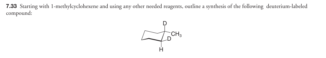 Solved 7.33 ﻿Starting with 1 -methylcyclohexene and using | Chegg.com