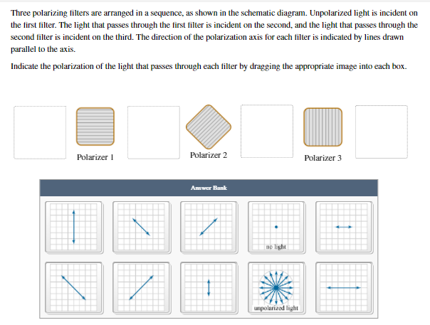 Solved Three polarizing filters are arranged in a sequence, | Chegg.com