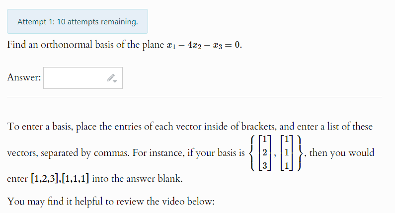 Solved Attempt 1: 10 ﻿attempts remaining.Find an orthonormal | Chegg.com