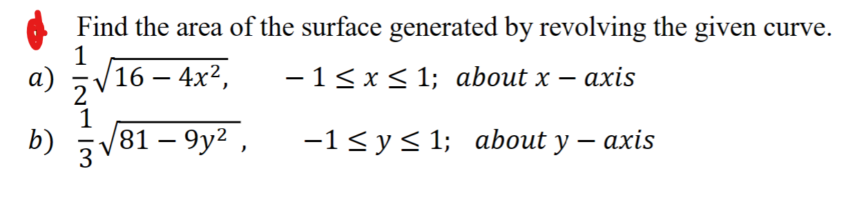 Solved Find the area of the surface generated by revolving | Chegg.com