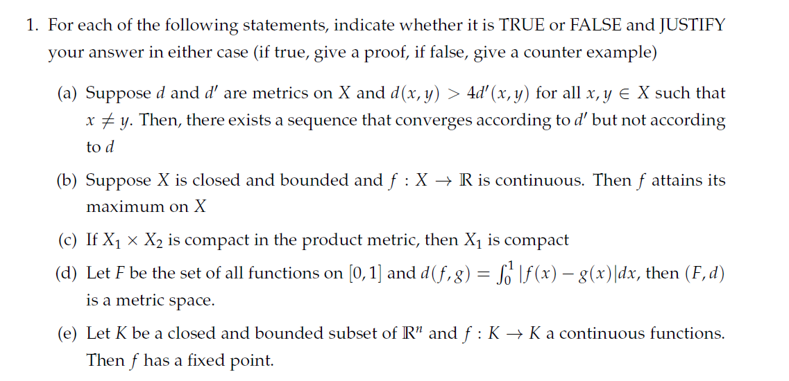 Solved Justify it and make a proof if correct, or give a | Chegg.com