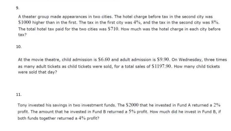 Solved 9. A theater group made appearances in two cities. | Chegg.com