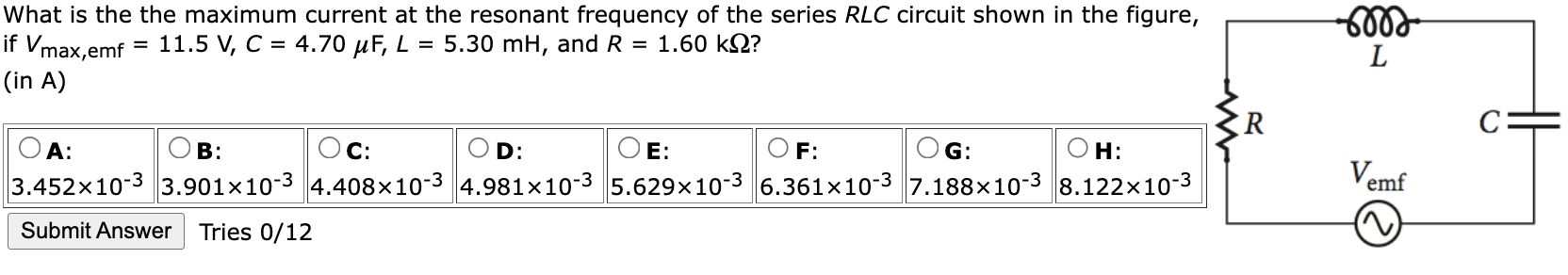 Solved Vhat is the the maximum current at the resonant | Chegg.com