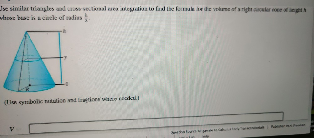 Solved Jse similar triangles and cross-sectional area | Chegg.com