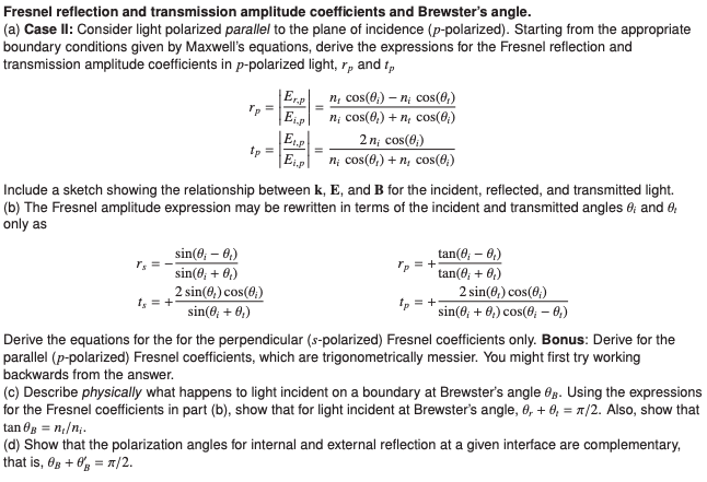 Solved Fresnel reflection and transmission amplitude | Chegg.com