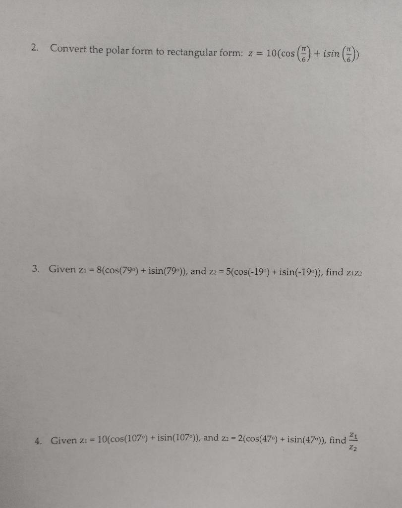 Solved 2. Convert the polar form to rectangular form: | Chegg.com