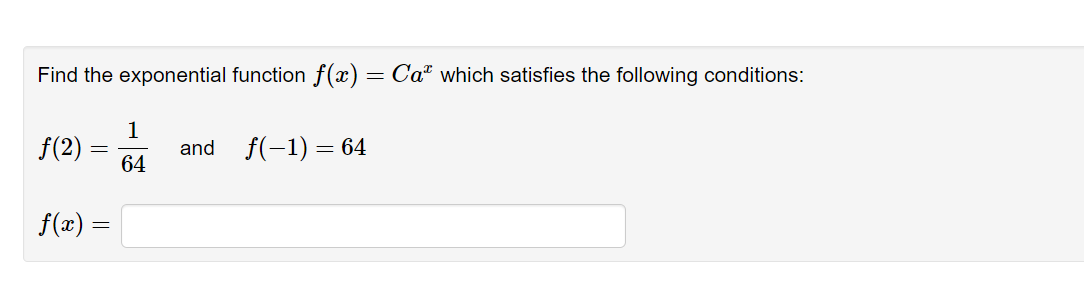 Solved Find the exponential function f(x)=Cax which | Chegg.com