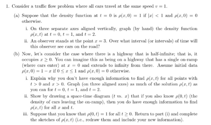 Solved 1. Consider a traffic flow problem where all cars | Chegg.com