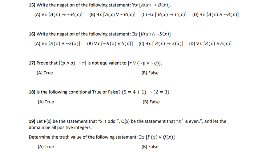 Solved 15) Write the negation of the following statement: | Chegg.com