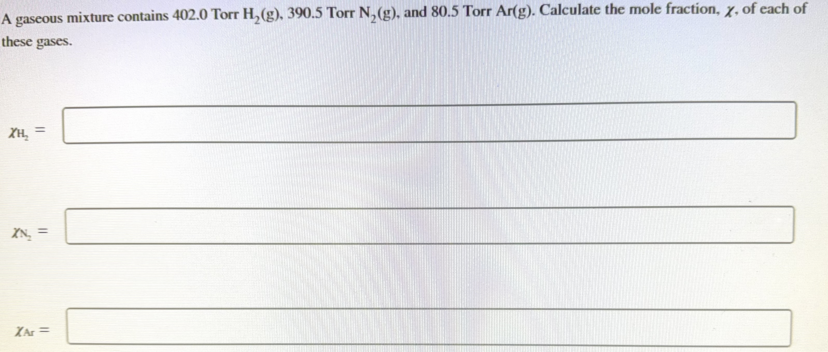 Solved A gaseous mixture contains 402.0 Torr H2( g),390.5 | Chegg.com
